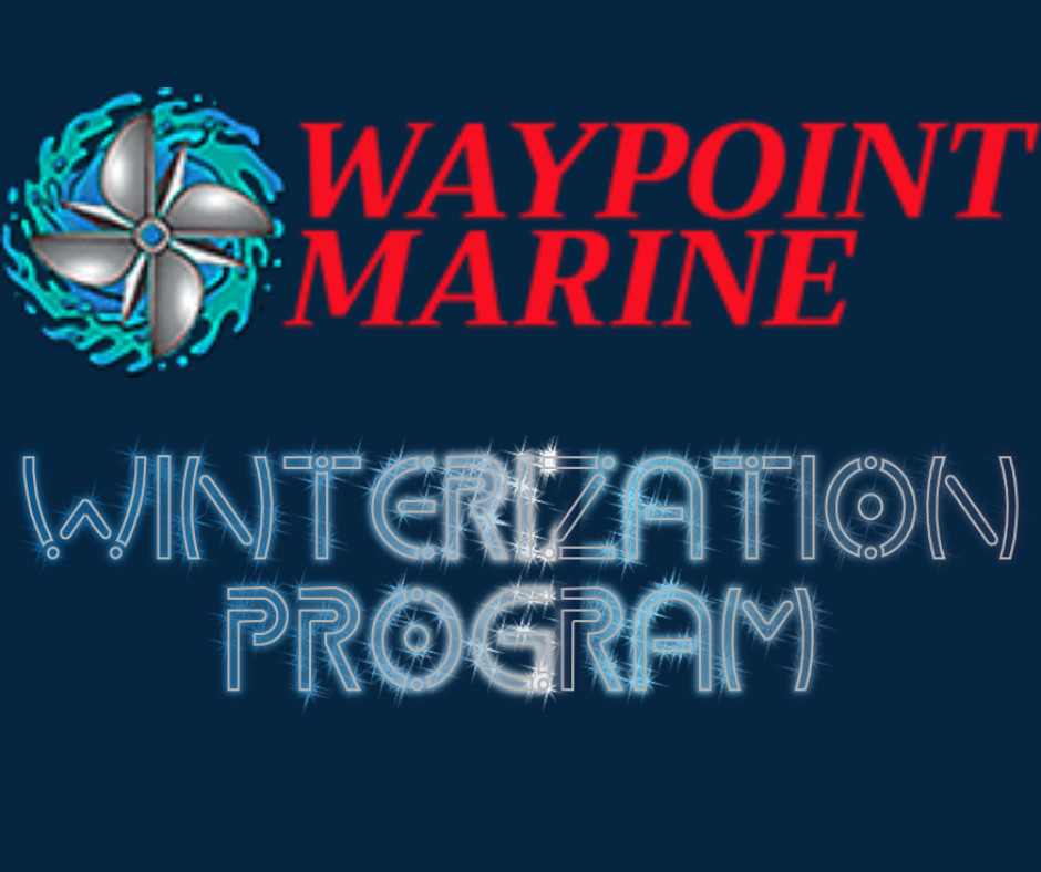 Winterization | Waypoint Marine | Rogers Arkansas